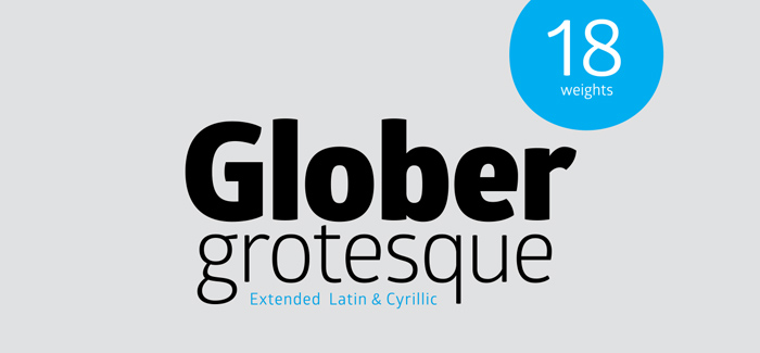 Glober font by Fontfabric – extended Latin & Cyrillic Sans