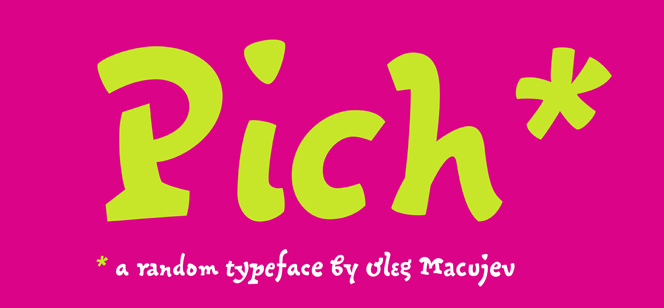Pich font by omtype – a handmade letterdance