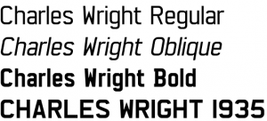 Charles Wright font family – the power of the metal press