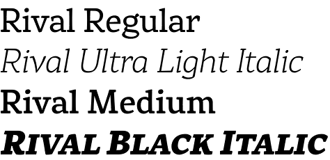 Rival typeface – a round nib beauty by Olivier Gourvat